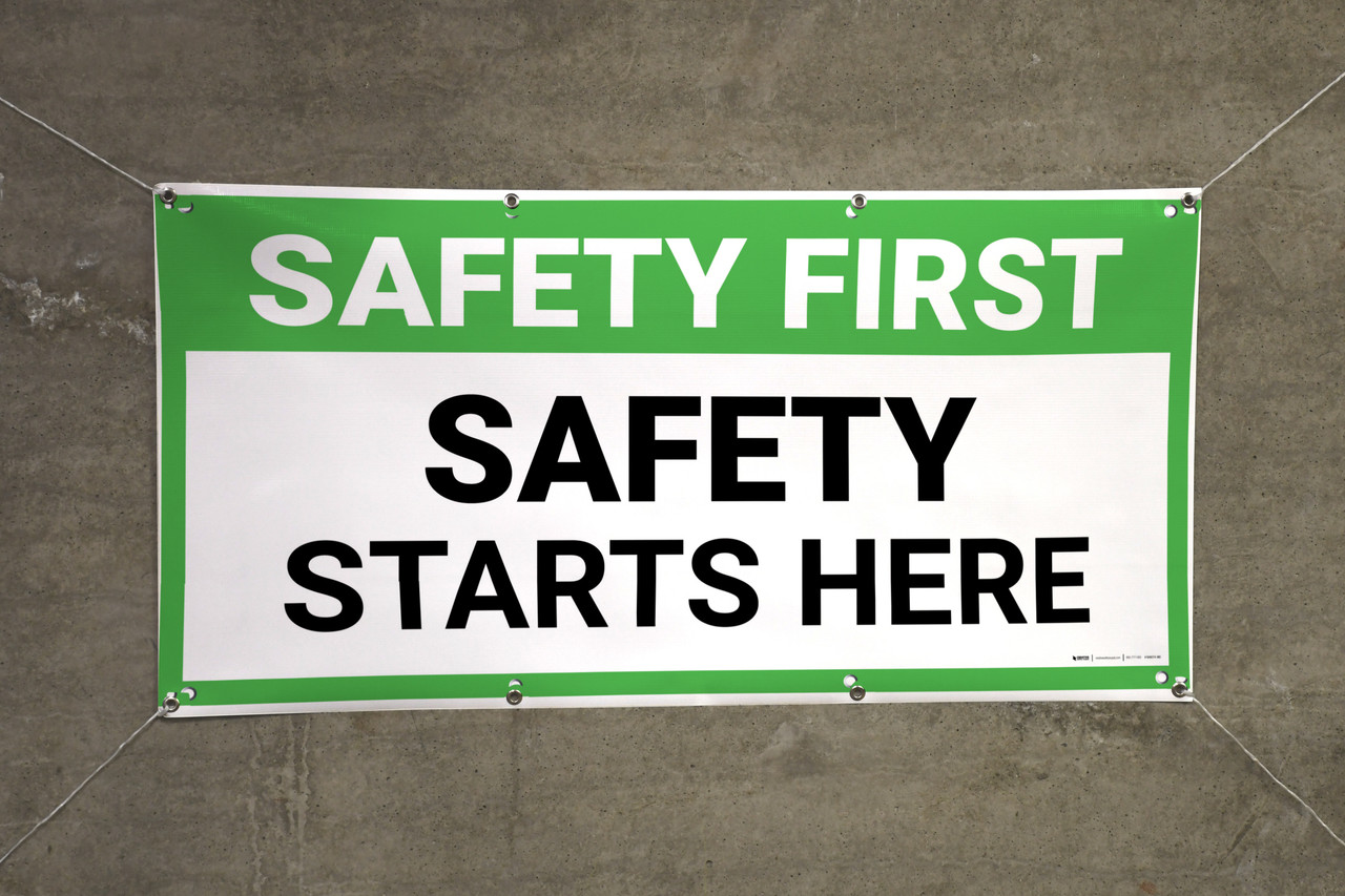 Safety First Safety Starts Here Banner | Creative Safety Supply