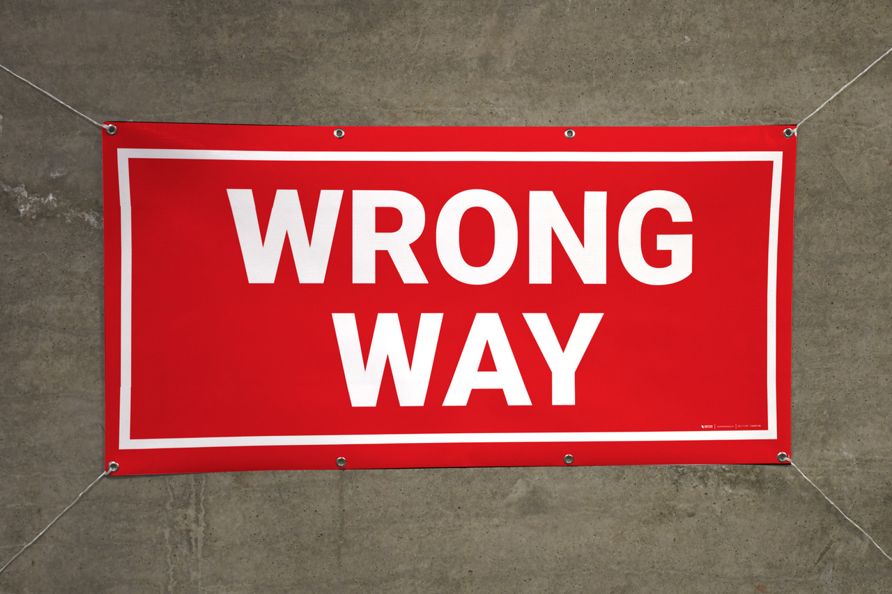 Wrong Way Framed Banner | Creative Safety Supply