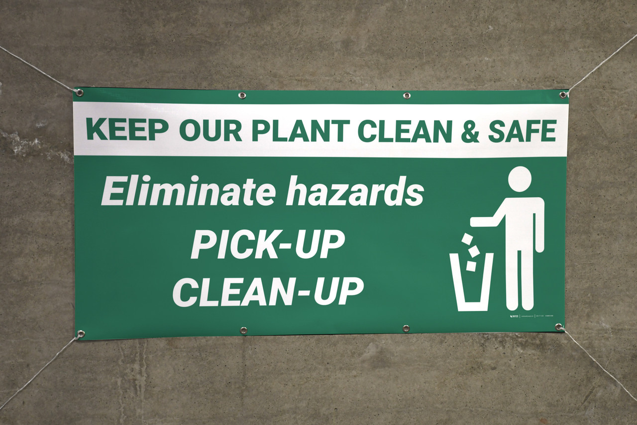 Keep Our Plant Clean & Safe Banner | Creative Safety Supply