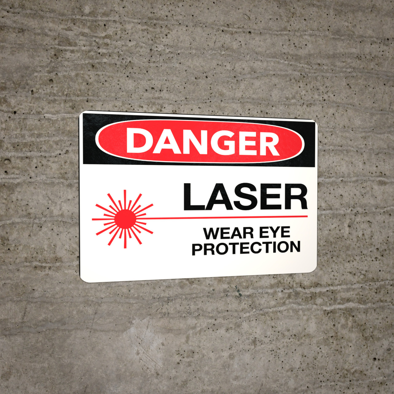 Danger Laser Wear Eye Protection Wall Sign