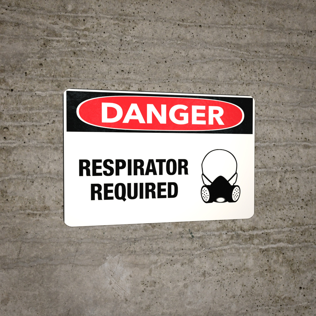 Danger Respirator Required Wall Sign