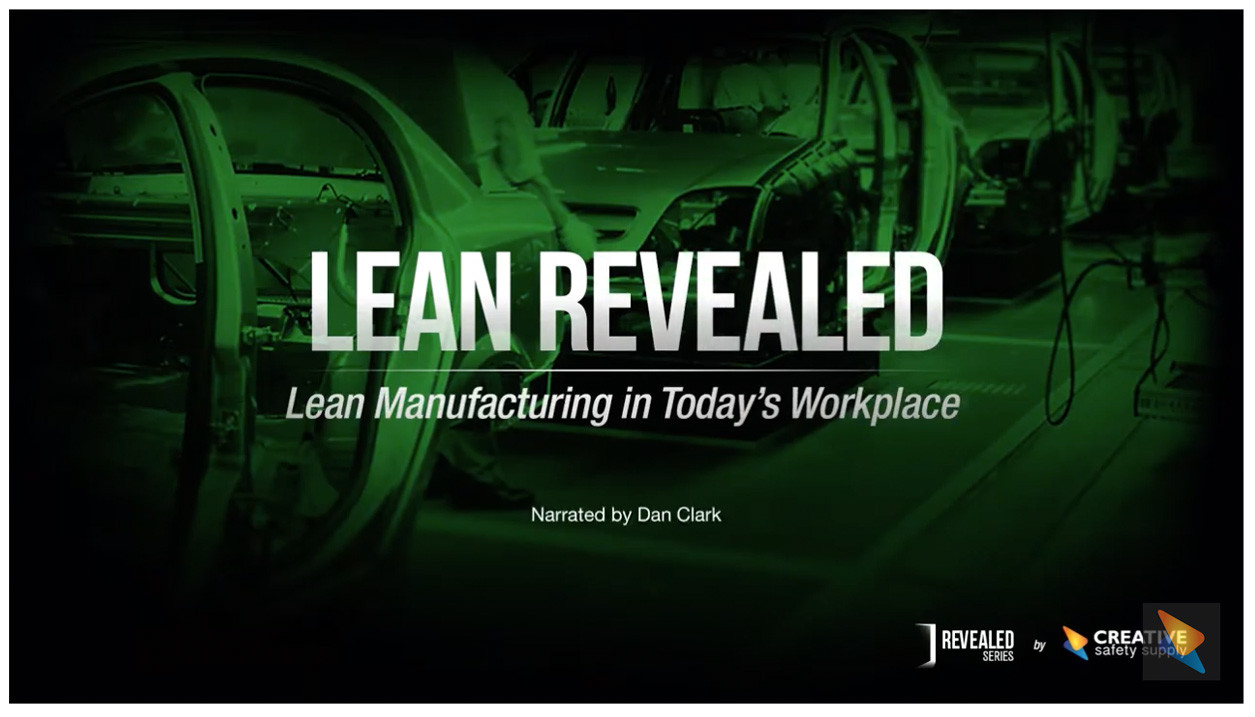 Lean Revealed - Lean Manufacturing in Today's Workplace