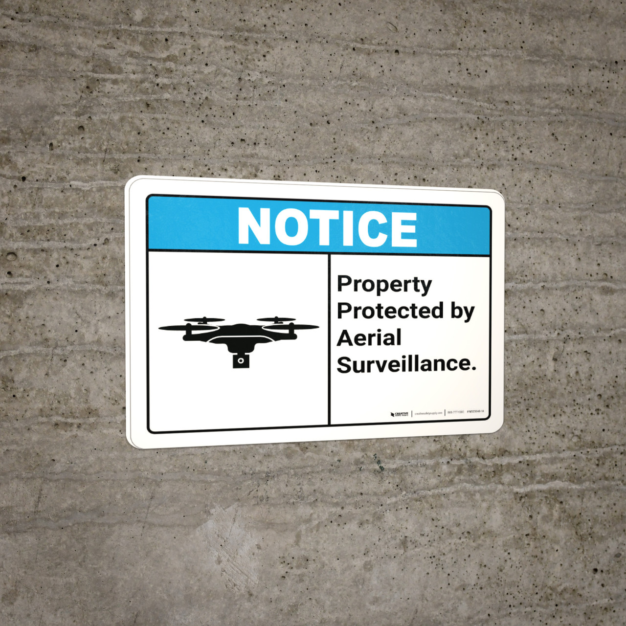Notice: Property Protected by Aerial Surveillance - Wall Sign