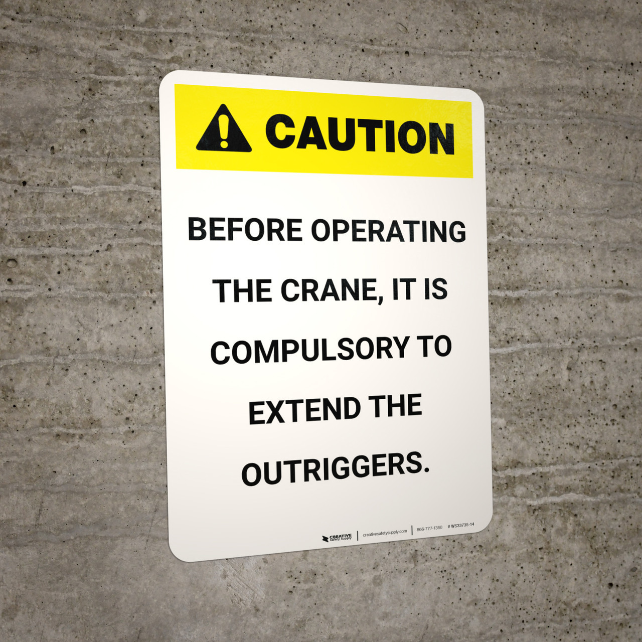 Caution: Before Operating The Crane Extend The Outriggers - Portrait ...