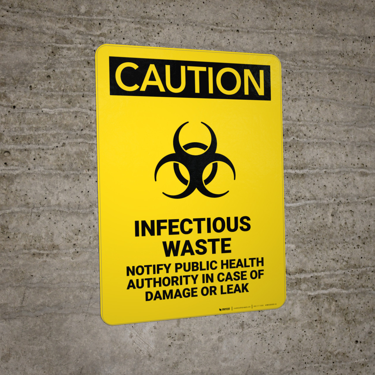 Caution: Infectious Waste Notify Public Health Authority - Portrait ...