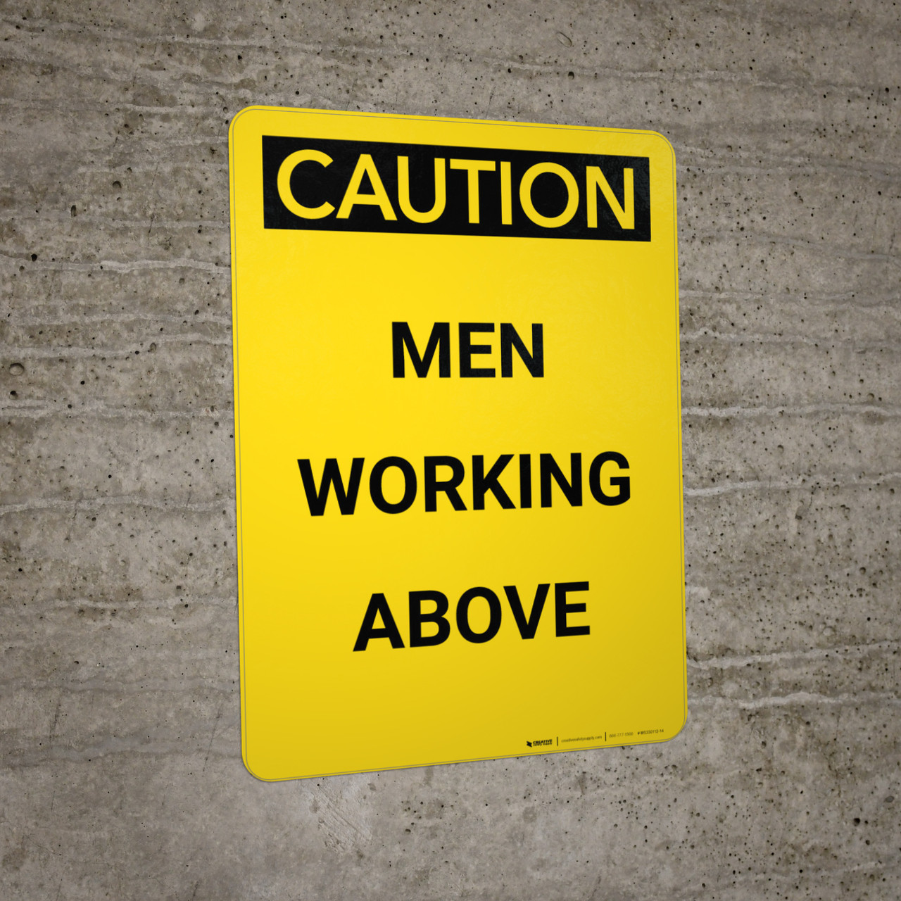 Caution: Men Working Above - Portrait Wall Sign