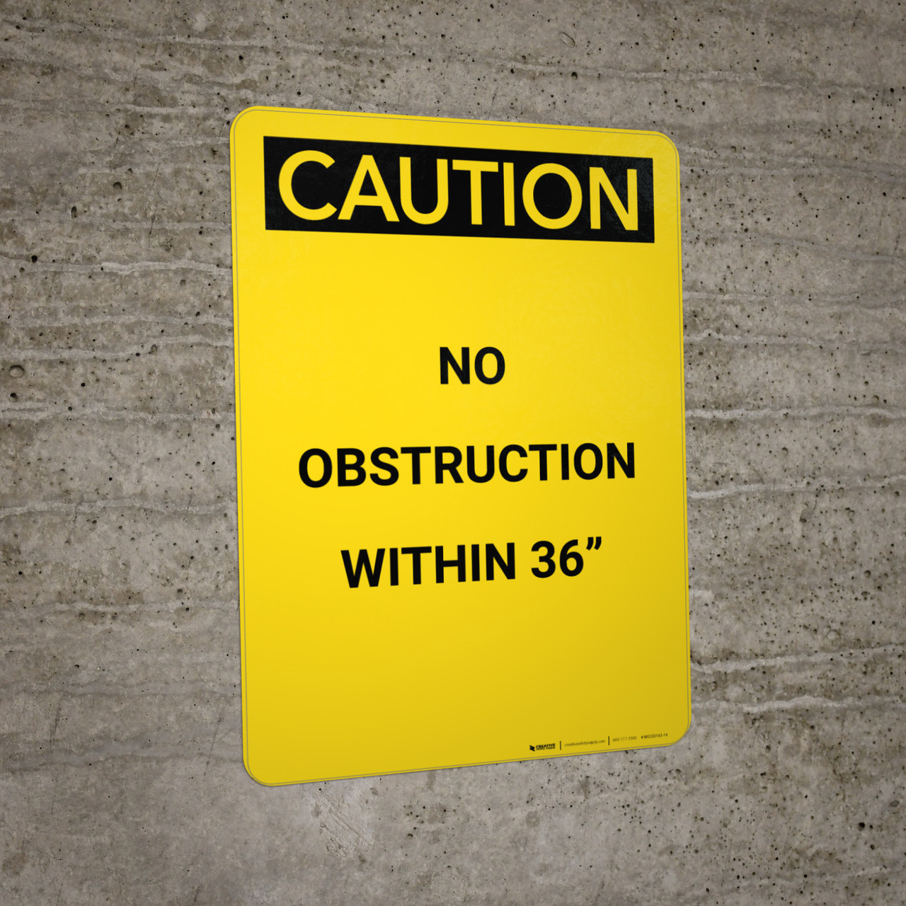 Caution: OSHA Regulations No Obstruction Within 36 Inches - Portrait ...
