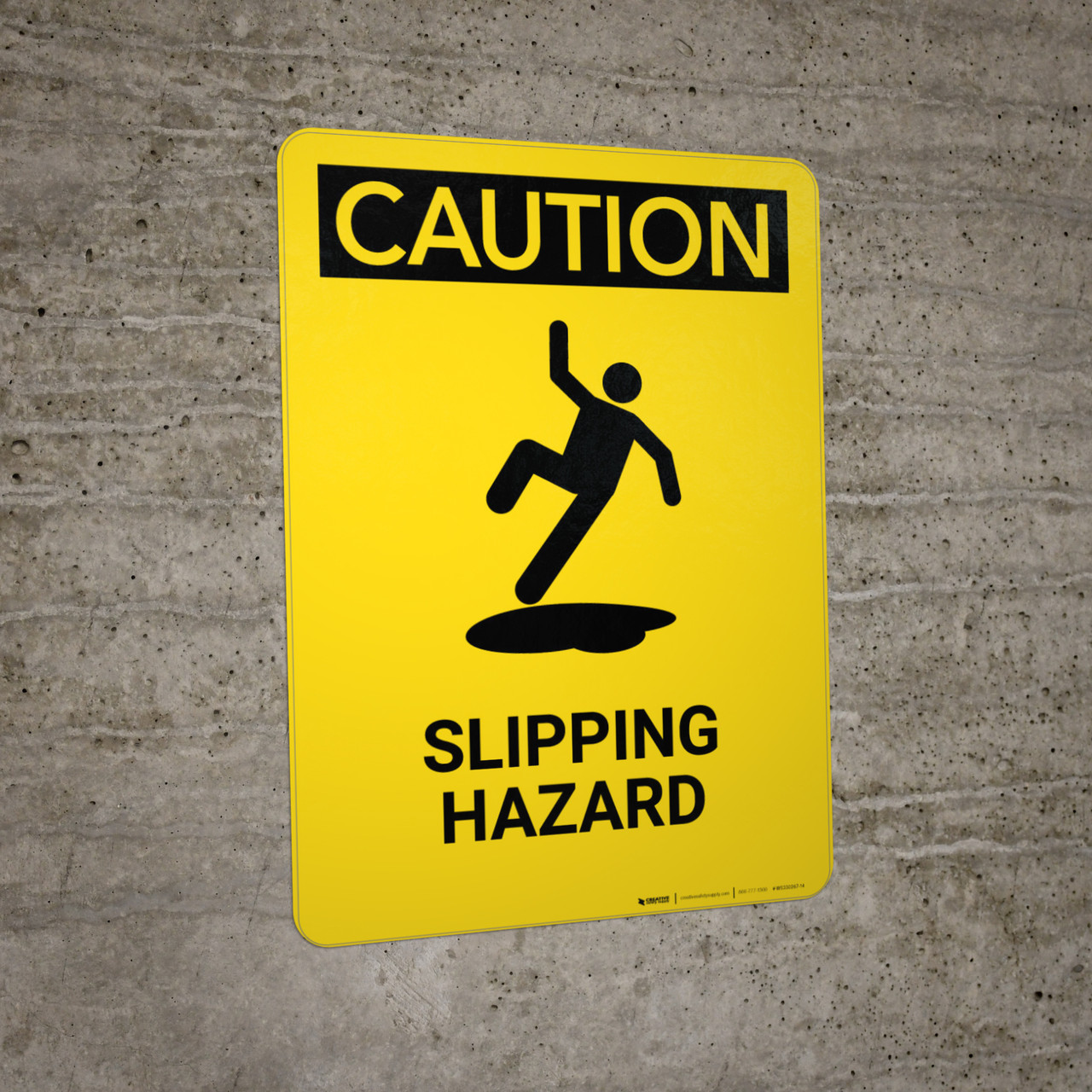 Caution: Slipping Hazard - Portrait Wall Sign