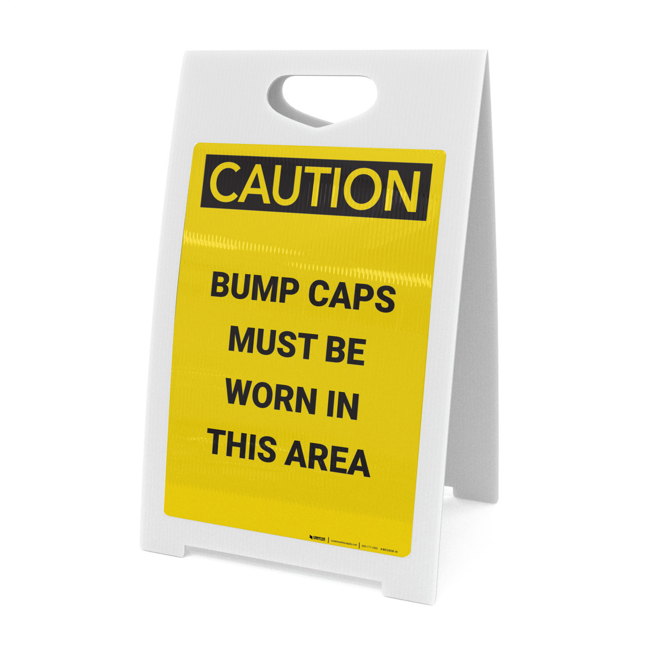 Caution: Bump Caps Worn Area - A-Frame Sign