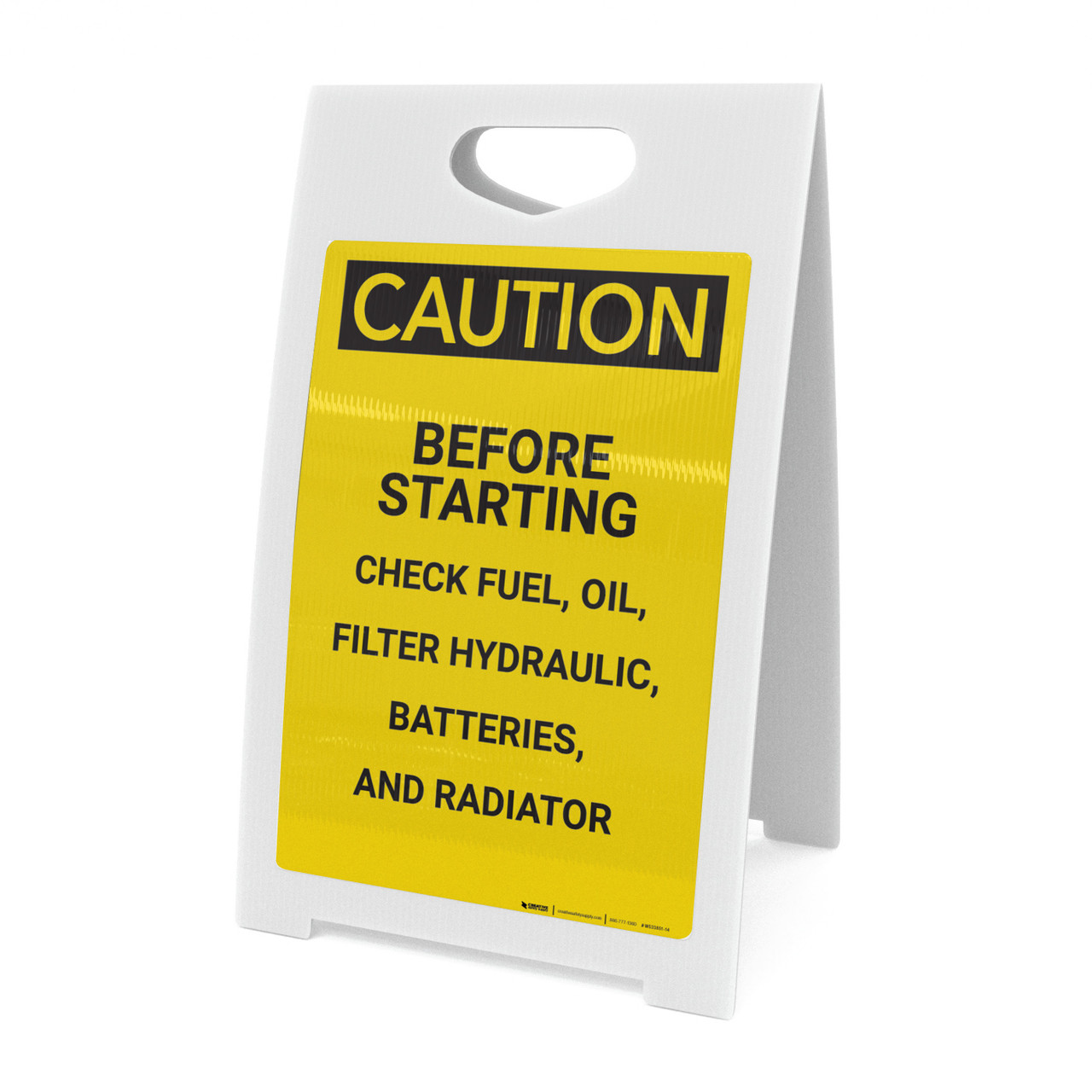 Caution: Check Fuel Oil Filter Hydraulic Batteries Radiator - A-Frame Sign