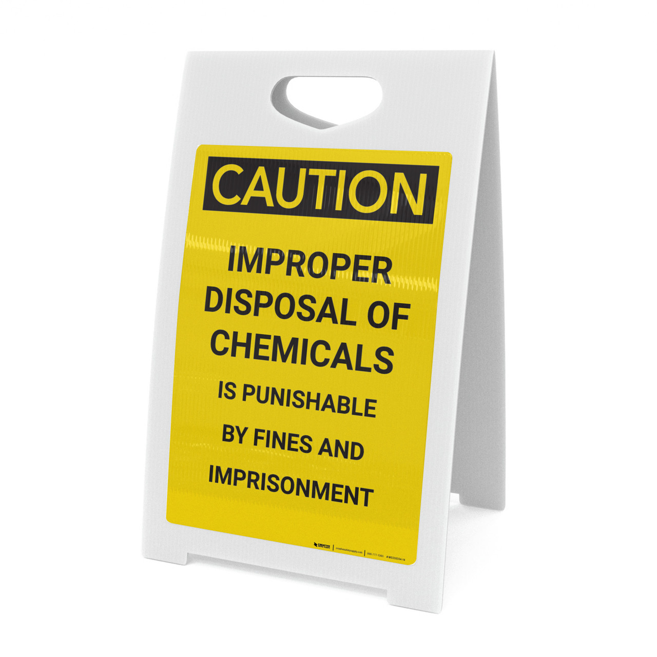 Caution: Improper Disposal of Chemicals - A-Frame Sign