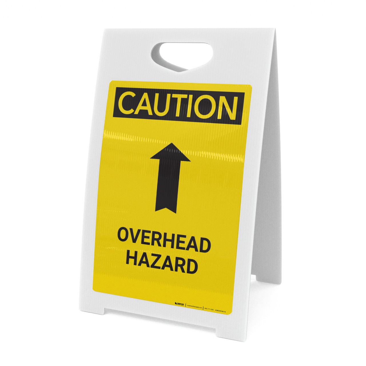 Caution: Overhead Hazard Arrows Up - A-Frame Sign