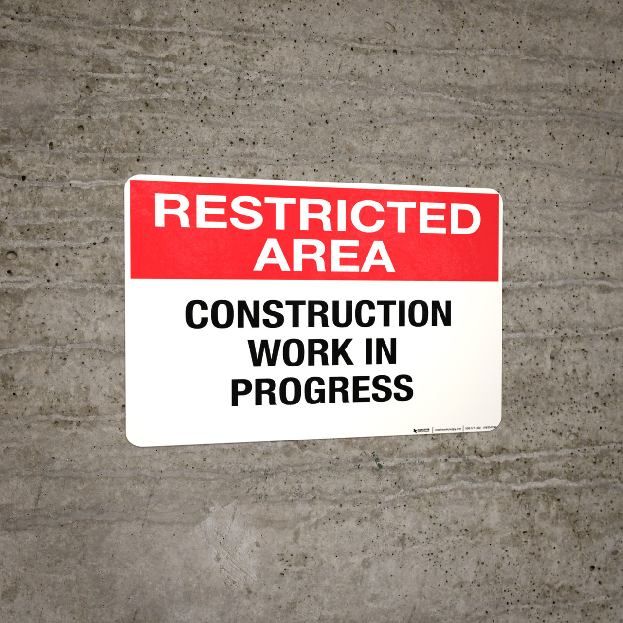 Restricted Area: Construction Work in Progress - Wall Sign | Creative ...