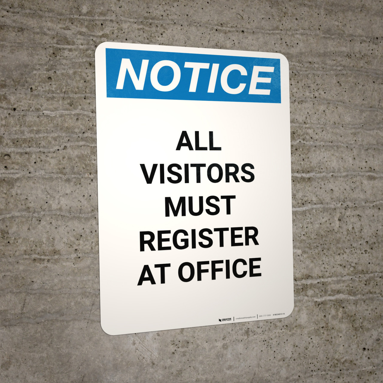 Notice: All Visitors Must Register At Office - Portrait Wall Sign