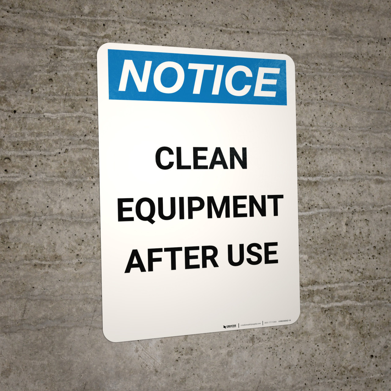 Notice: Clean Equipment After Use - Portrait Wall Sign