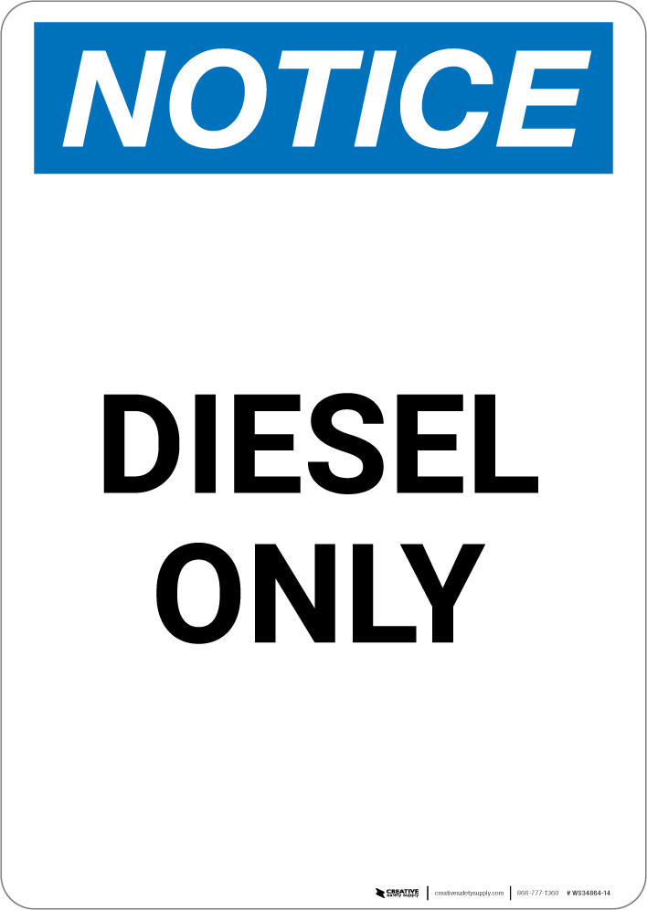 Notice: Diesel Only - Portrait Wall Sign