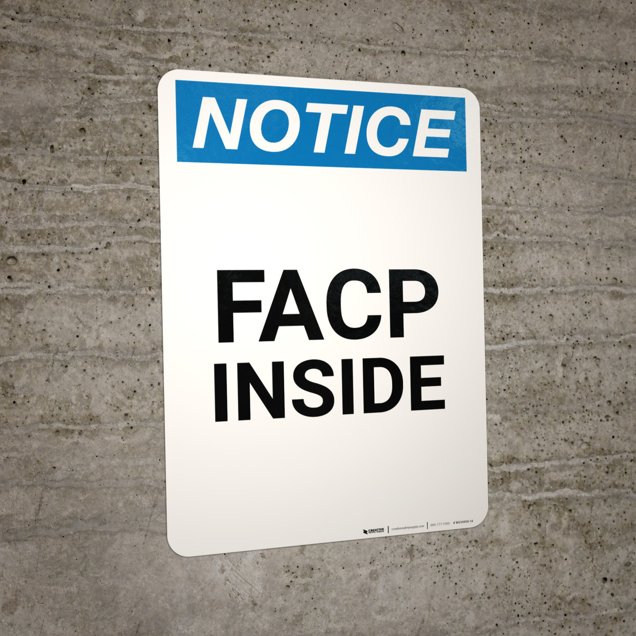 Notice: FACP Down Arrow - Portrait Wall Sign | Creative Safety Supply