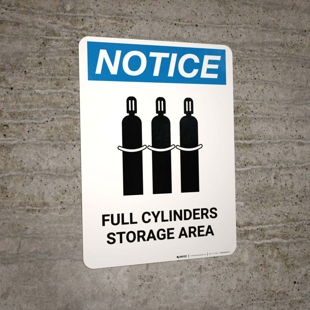 Notice: Full Cylinders Ready For Use - Portrait Wall Sign | Creative ...