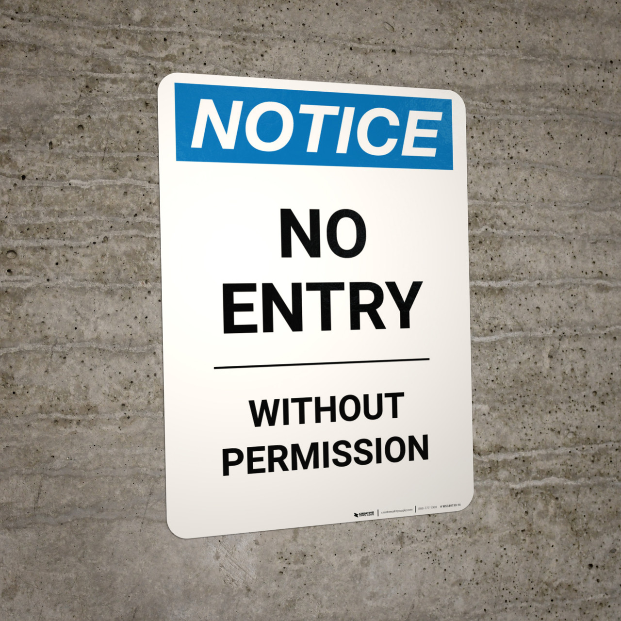 Notice: No Entry Without Permit - Portrait Wall Sign