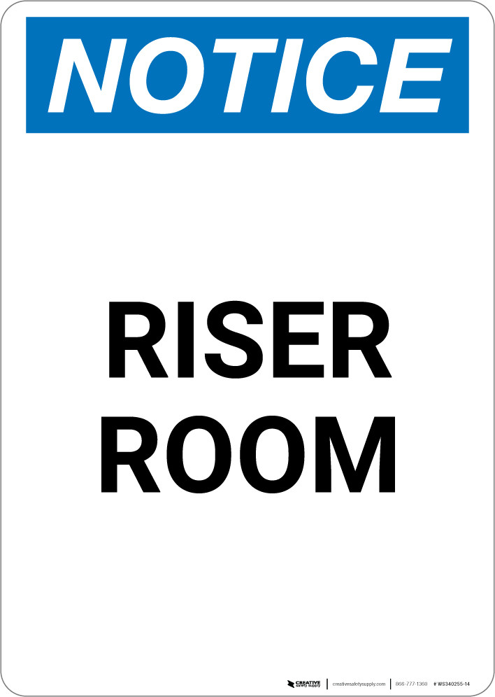 Notice: Riser Room - Portrait Wall Sign