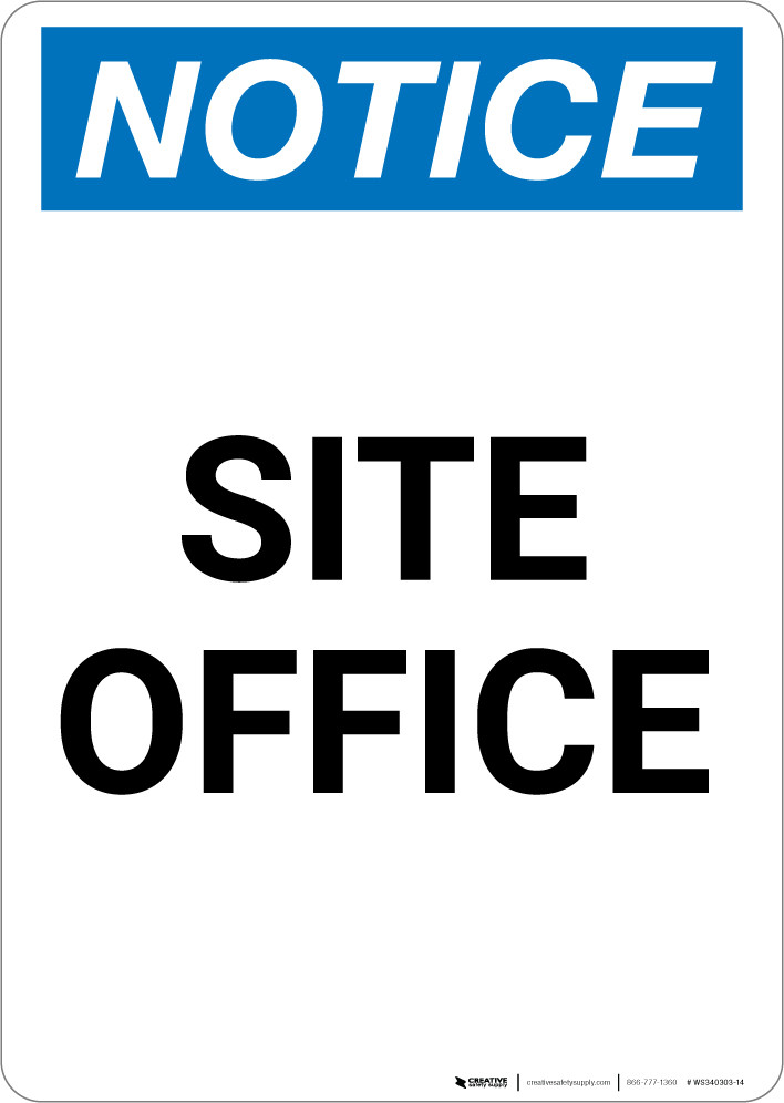 Notice: Site Office - Portrait Wall Sign