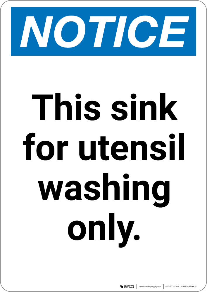 Notice: This Sink for Utensil Washing Only Wall Sign - Portrait Wall Sign