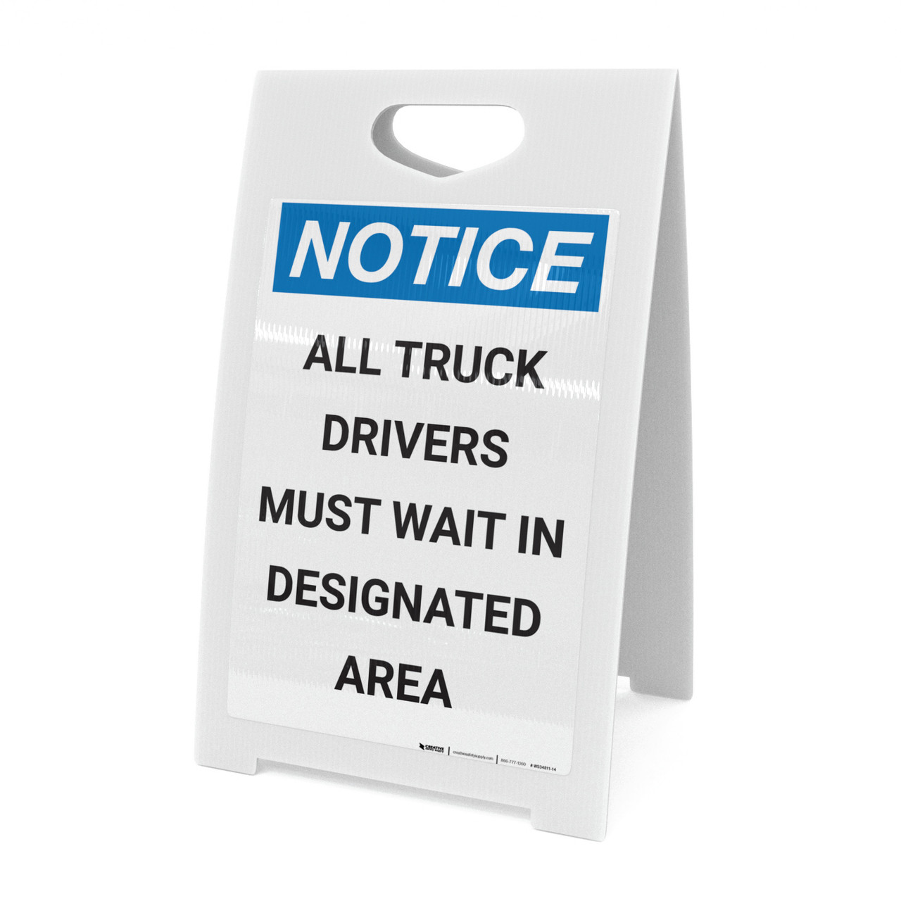 Notice: All Truck Drivers Wait In Designated Area - A-Frame Sign
