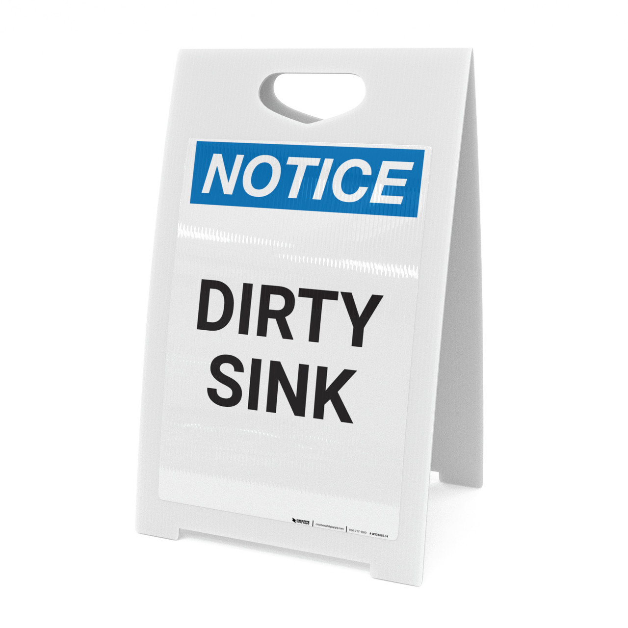 Notice: Dirty Sink - A-Frame Sign