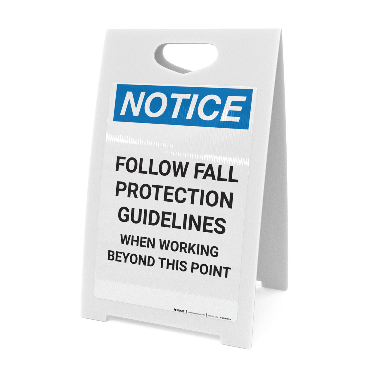 Notice: Follow Fall Protection Guidelines - A-Frame Sign