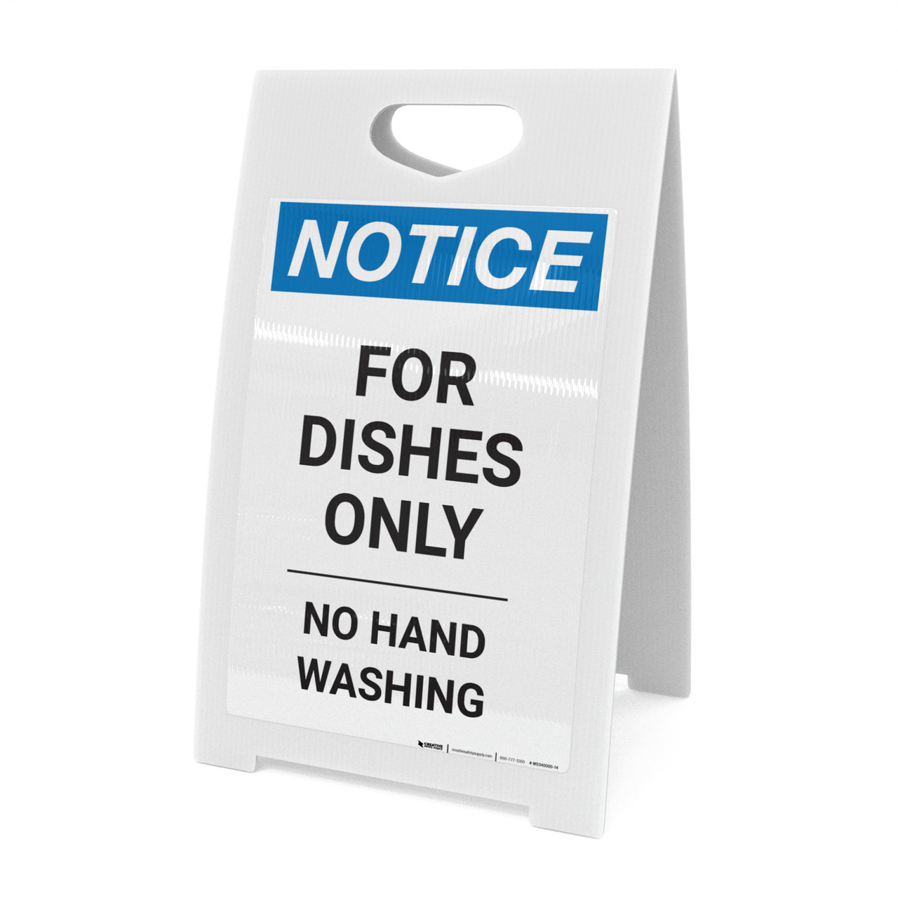 Notice: For Dishes Only No Hand Washing - A-Frame Sign | Creative ...