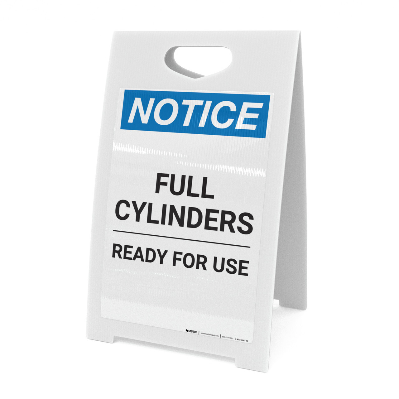 Notice: Full Cylinders Ready For Use - A-Frame Sign | Creative Safety ...