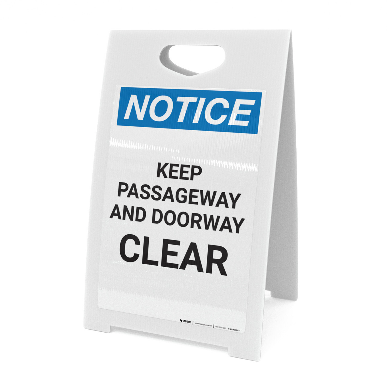 Notice: Keep Passageway and Doorway Clear - A-Frame Sign Notice: Keep Passageway and Doorway Clear - A-Frame Sign