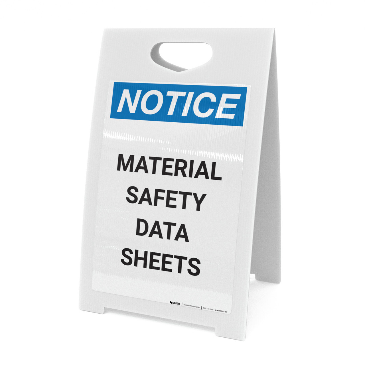 Notice: Material Safety Data Sheets - A-Frame Sign | Creative Safety Supply