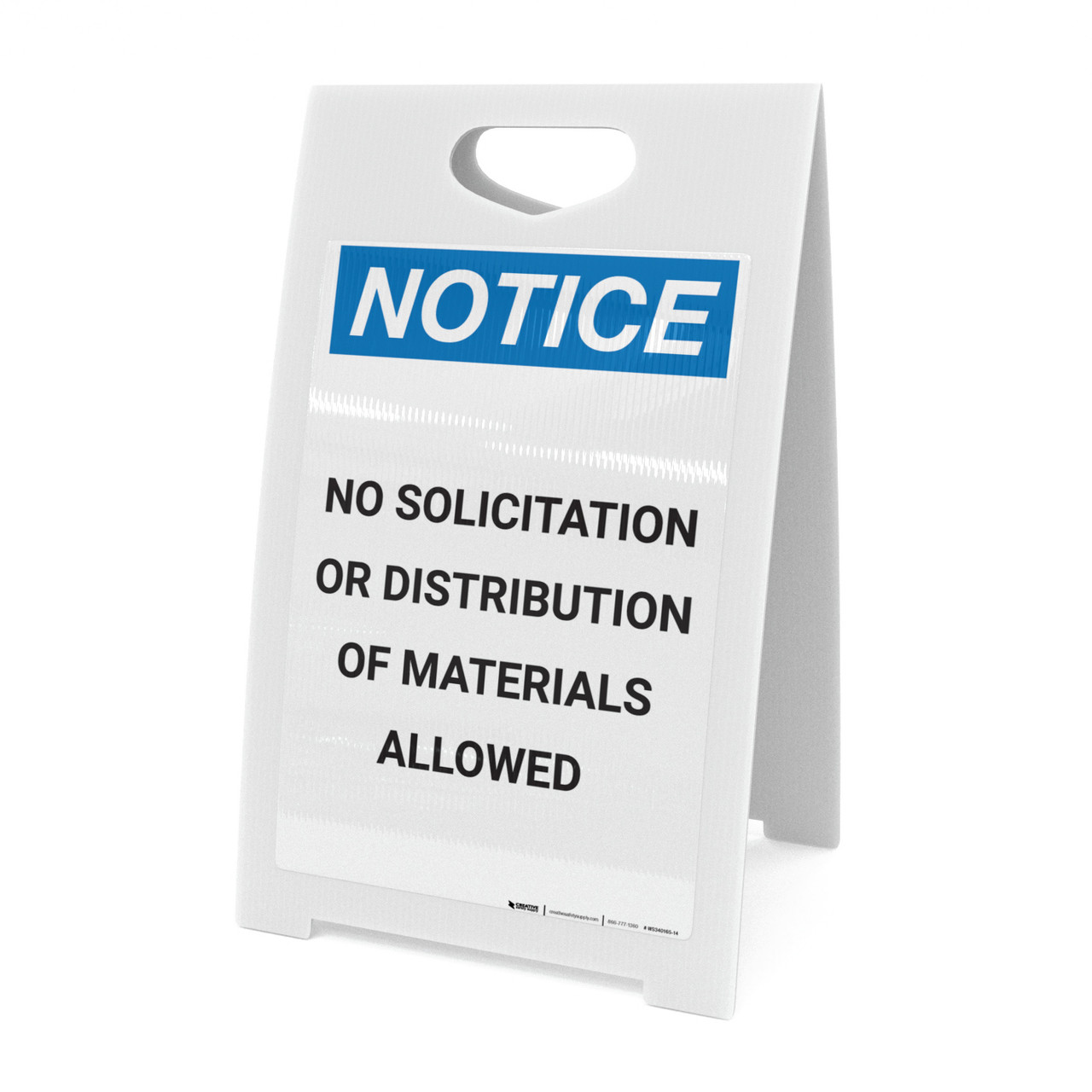 Notice: No Solicitation or Distribution Of Materials Allowed - A-Frame Sign