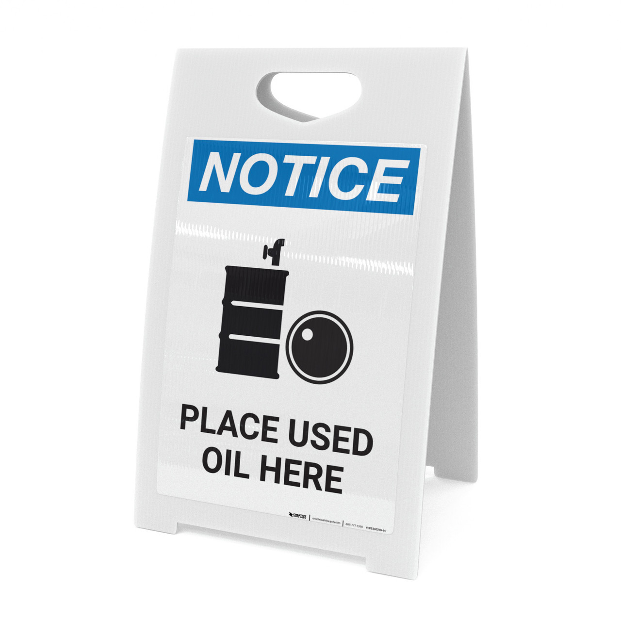 Notice: Place Used Oil Here with Graphic - A-Frame Sign