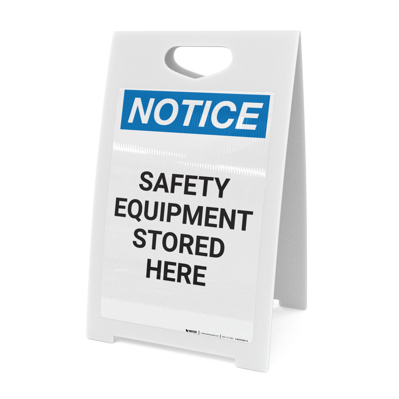 Notice: Safety Equipment Stored Here - A-Frame Sign | Creative Safety ...