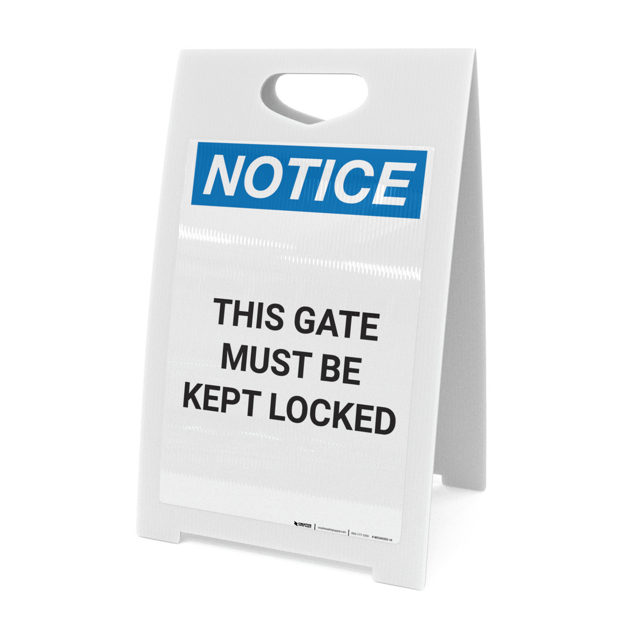Notice: This Gate Must Be Kept Locked - A-Frame Sign | Creative Safety ...