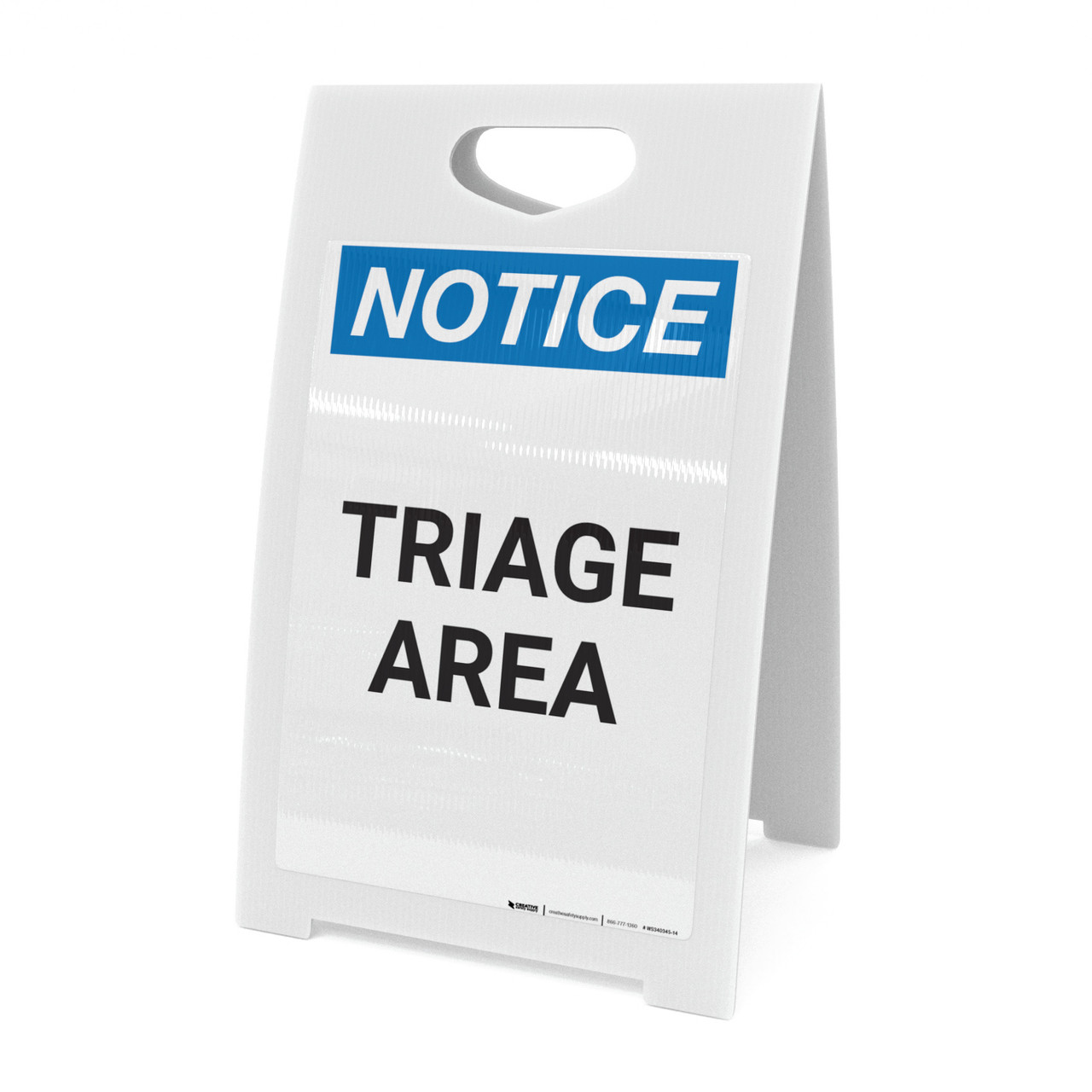 Notice: Triage Area - A-Frame Sign