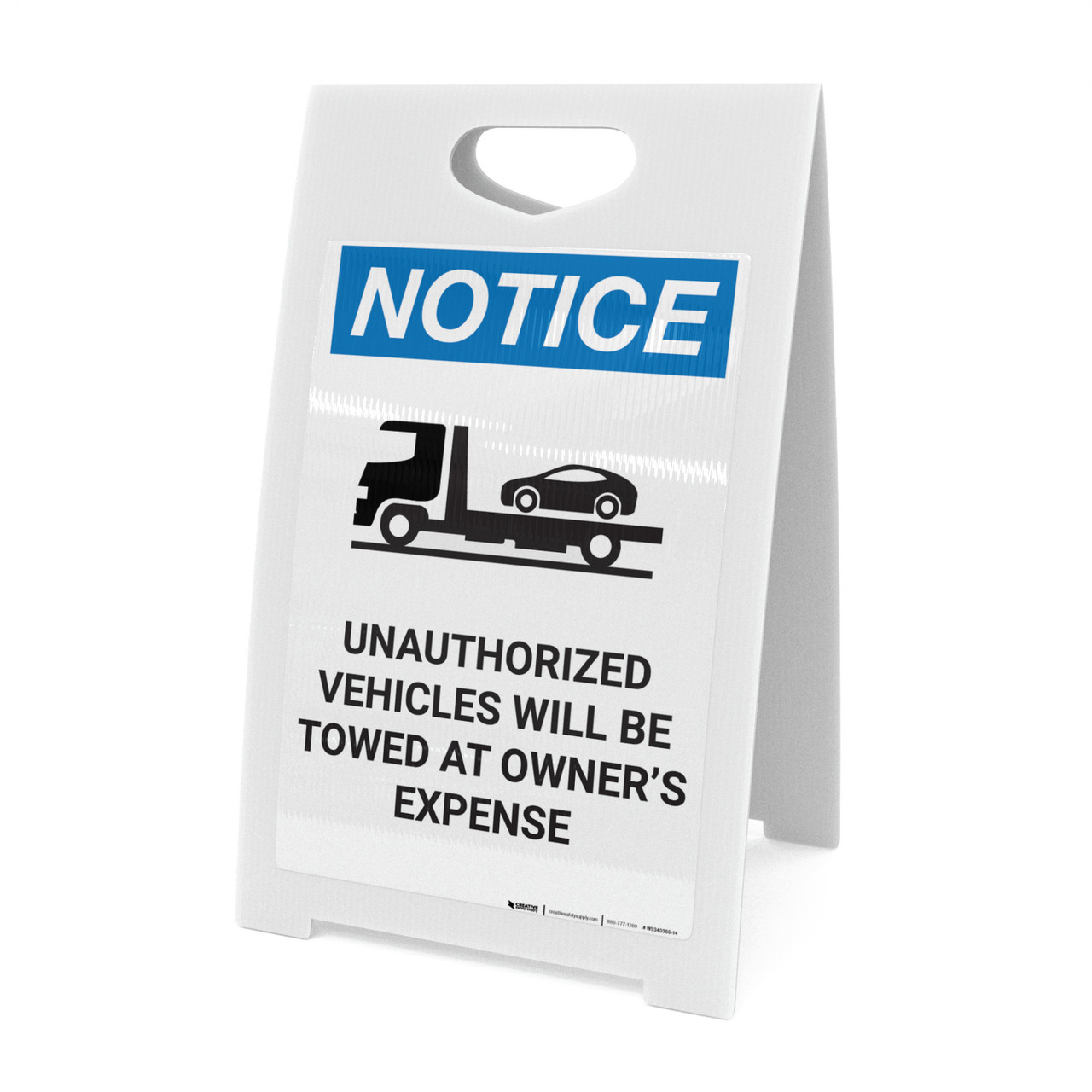 Notice: Unauthorized Vehicles Will Be Towed with Icon - A-Frame Sign ...