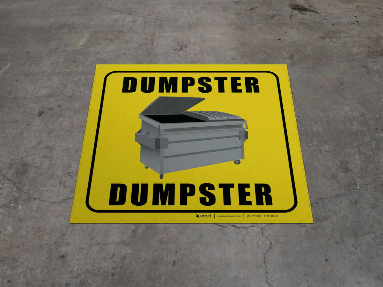 Dumpster (Square) - Floor Sign