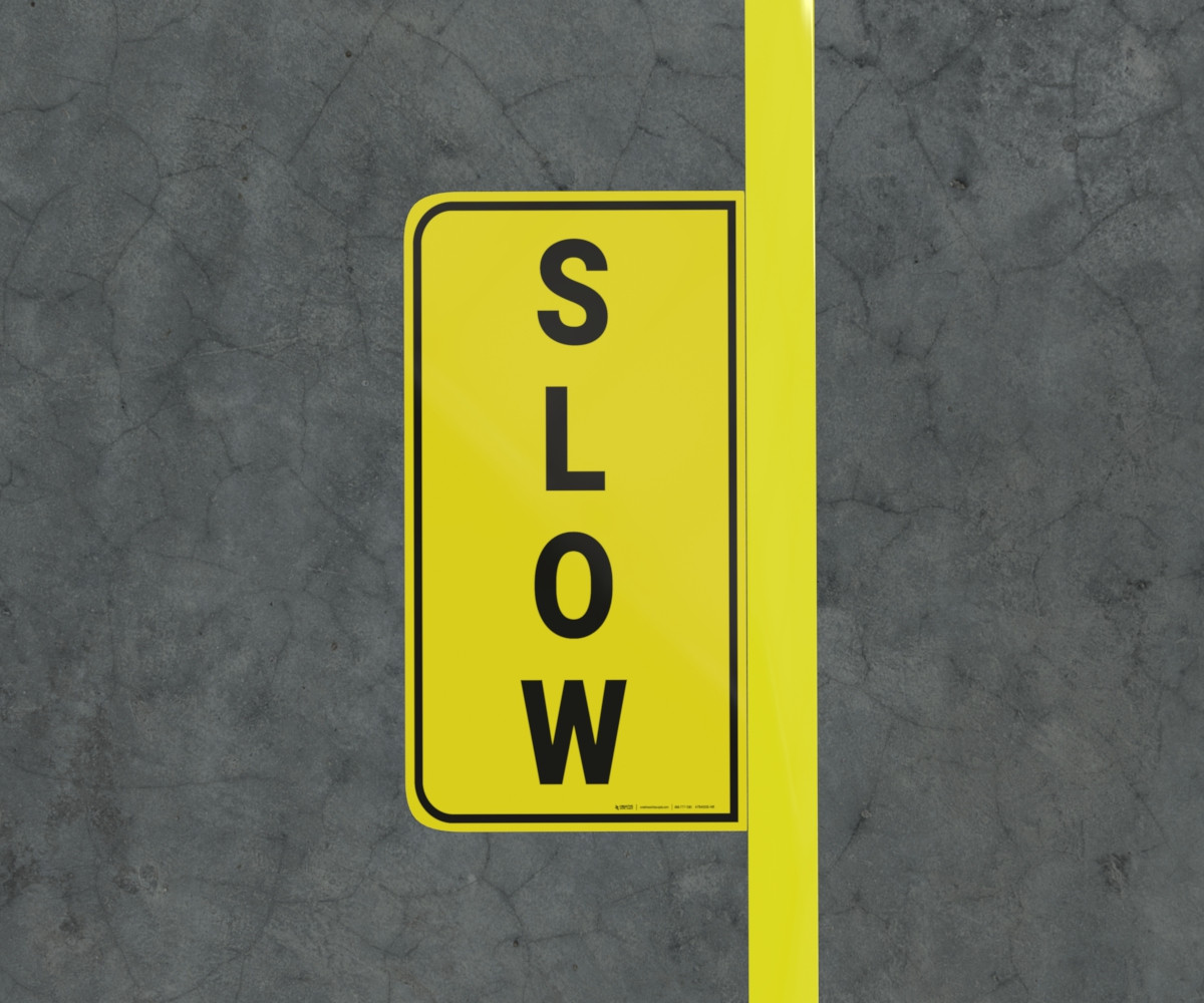 Slow - Floor Marking Sign