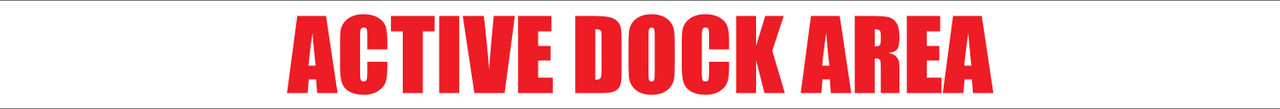 Active Dock Area - Inline Printed Floor Marking Tape