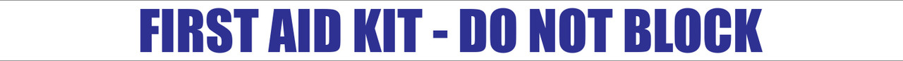First Aid Kit Do Not Block Inline Printed Floor Marking Tape