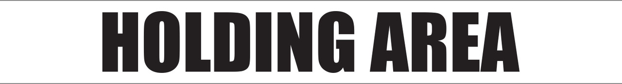 Holding Area - Inline Printed Floor Marking Tape | Creative Safety Supply