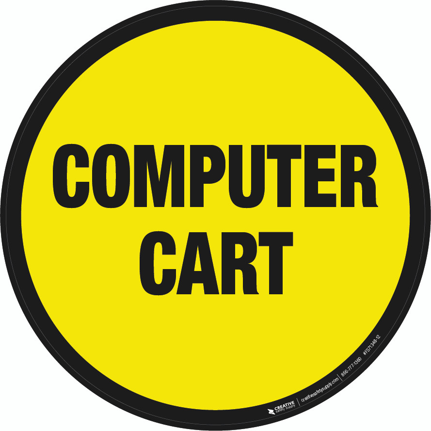 Computer Cart Floor Sign