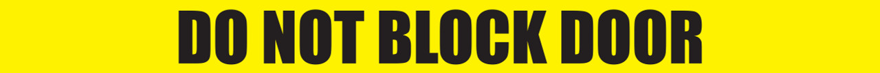 Do Not Block Door - Inline Printed Floor Marking Tape | Creative Safety ...
