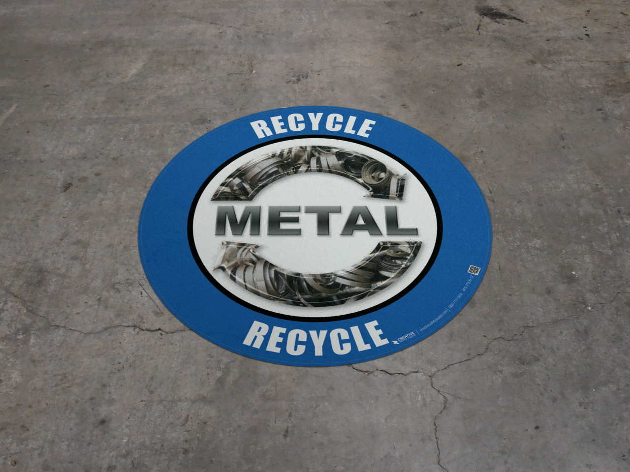 Recycle Metal Real Floor Sign