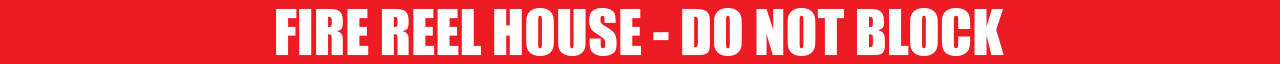 Fire Reel House Do Not Block Inline Printed Floor Marking Tape