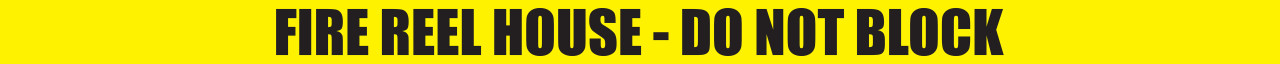 Fire Reel House Do Not Block Inline Printed Floor Marking Tape