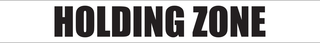 Holding Zone - Inline Printed Floor Marking Tape | Creative Safety Supply